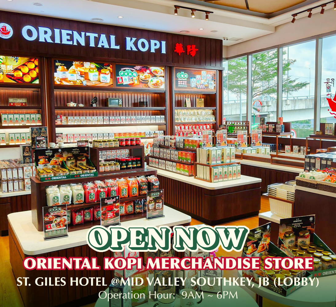 Authentic Kopitiam in KL, PJ & Johor, Malaysia | Oriental Kopi
