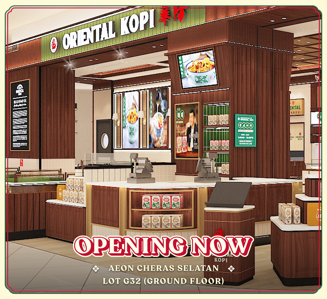 New Outlet: AEON Cheras Selatan - Oriental Kopi